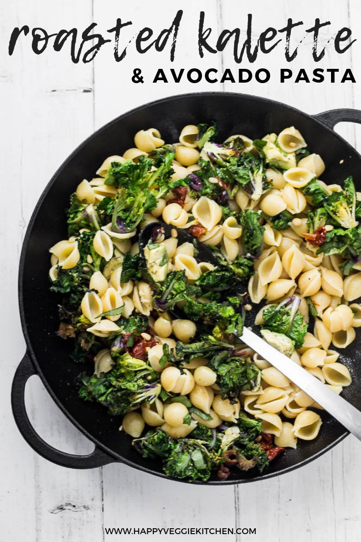 Roasted Kalette Pasta - Happy Veggie Kitchen