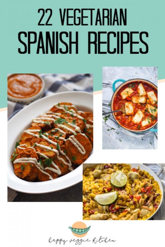 22 Vegetarian Spanish Recipes - Happy Veggie Kitchen