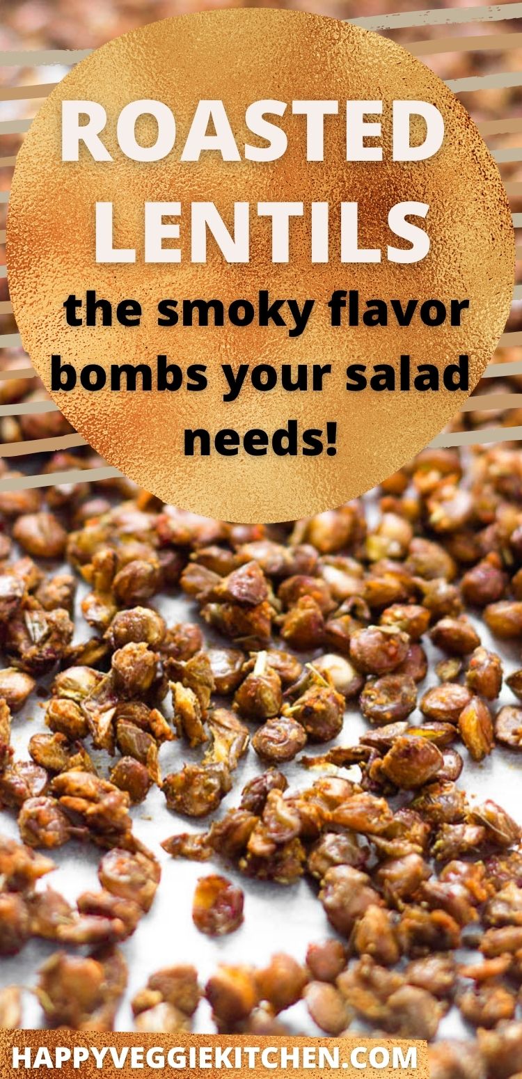 Smoky Roasted Lentils - Happy Veggie Kitchen