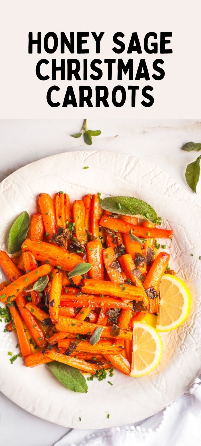 Christmas Carrots with Honey Sage Butter - Happy Veggie Kitchen
